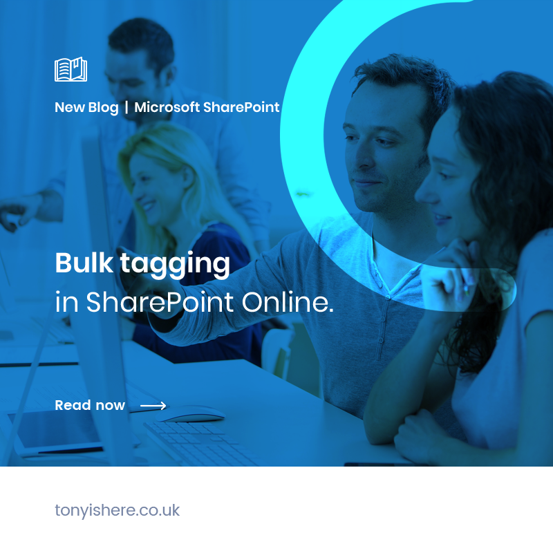 Bulk tagging in SharePoint Online - Cloud Design Box