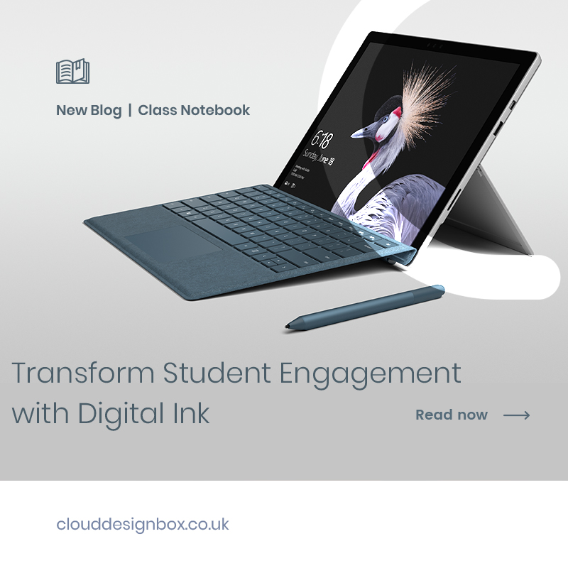 Transform Student Engagement with Digital Ink - Cloud Design Box